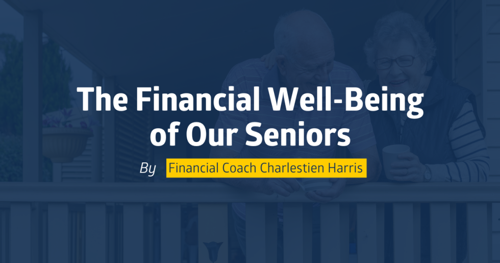 The Financial Well-Being of Our Seniors