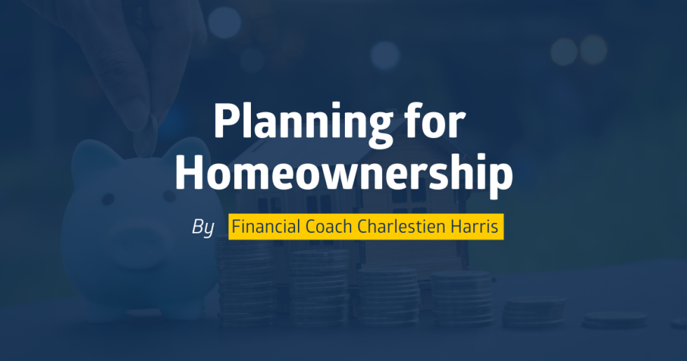 Planning for Homeownership