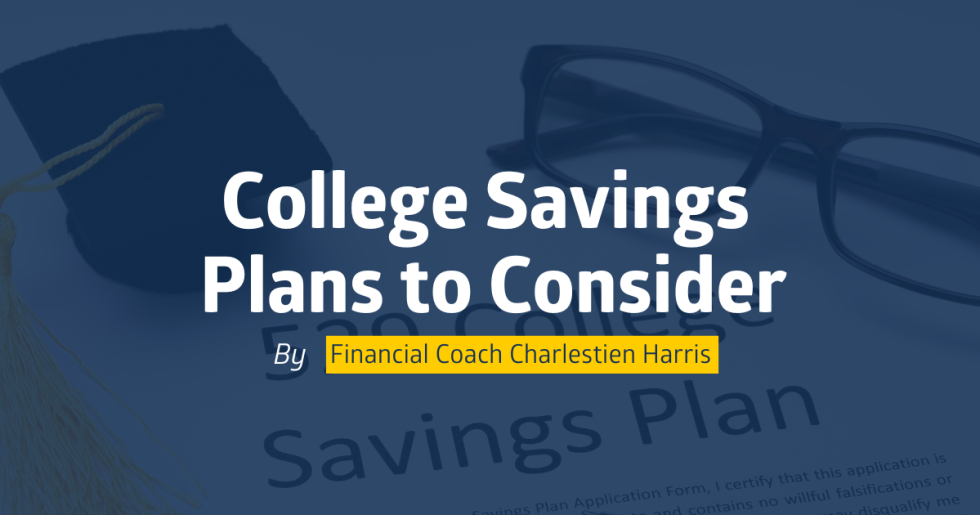 College Savings Plans to Consider
