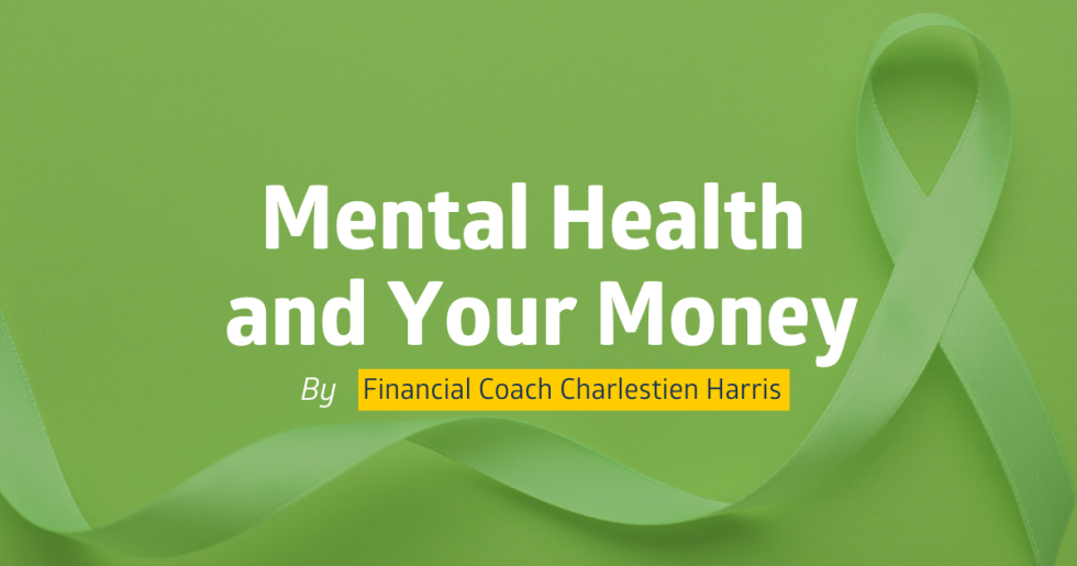 Mental Health and Your Money