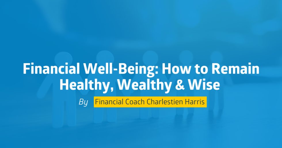 Stay Healthy, Wealthy & Wise During Hard Times - Southern Bancorp